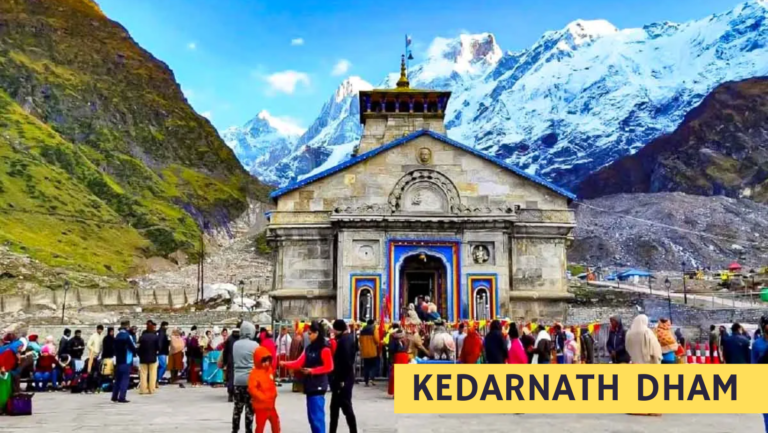 The History of Kedarnah Dham: Ancient Times to the Present Day